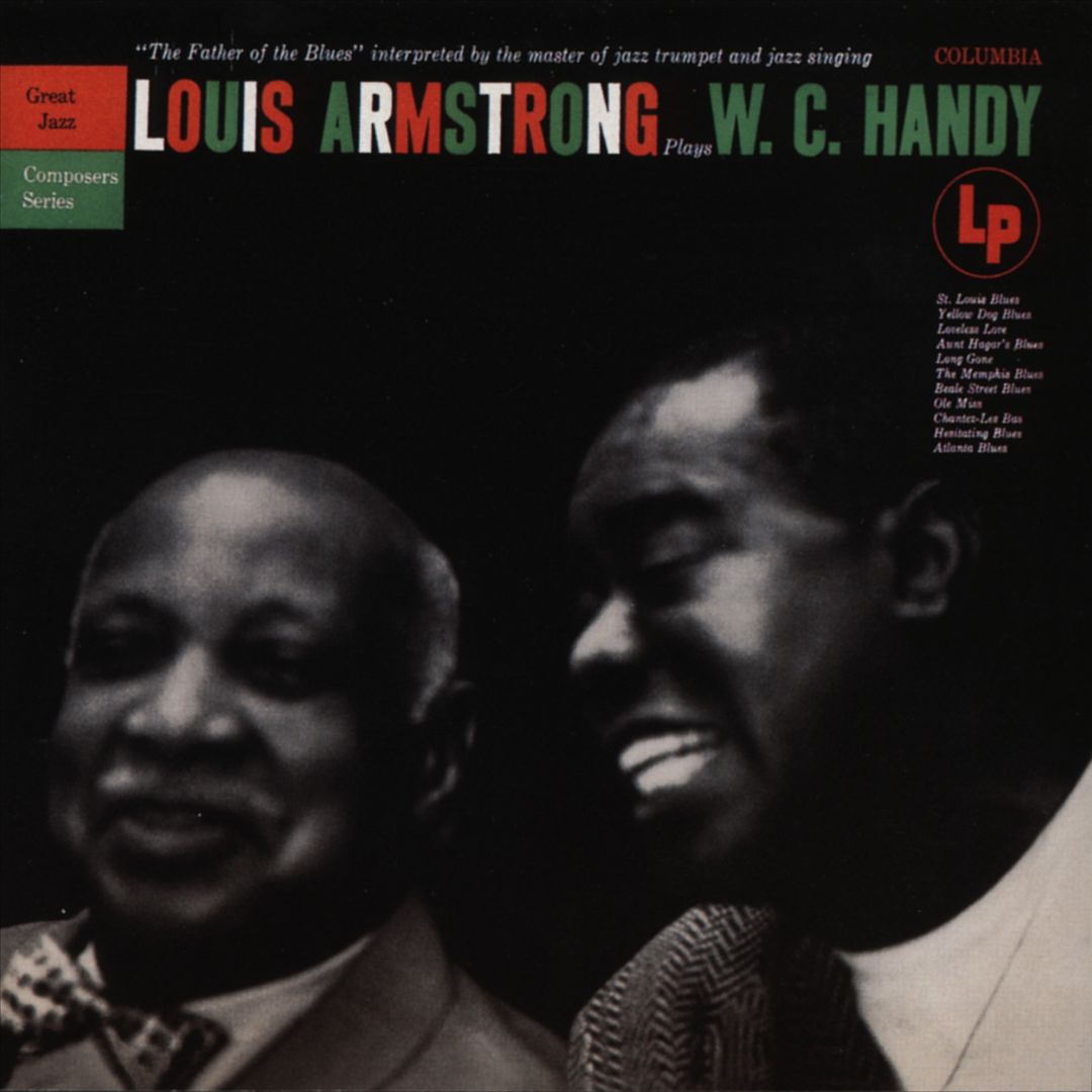 Louis Armstrong Plays W.C. Handy | Light In The Attic Records